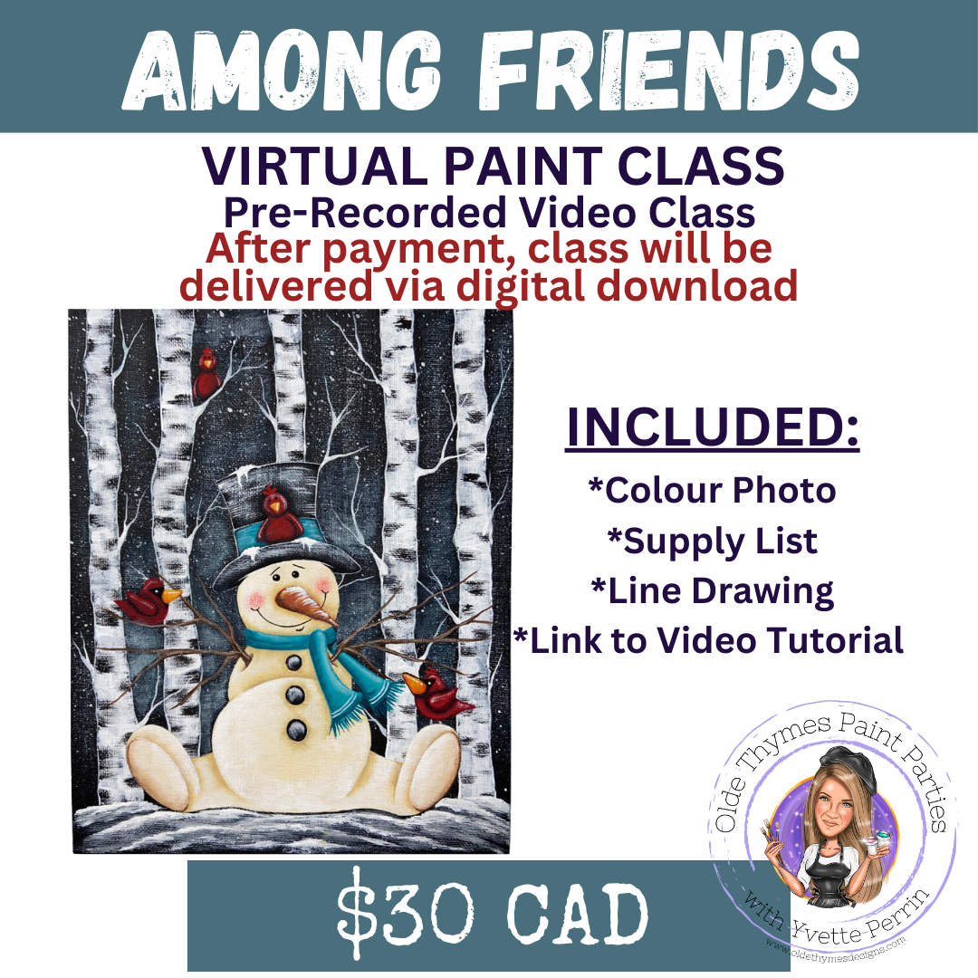 Among Friends Virtual Paint Class – OldeThymesPaintParties